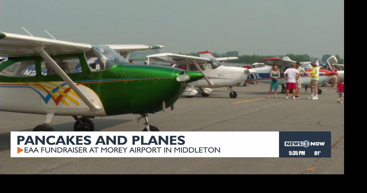 FAA Pancake Breakfast in Middleton | Video | channel3000.com