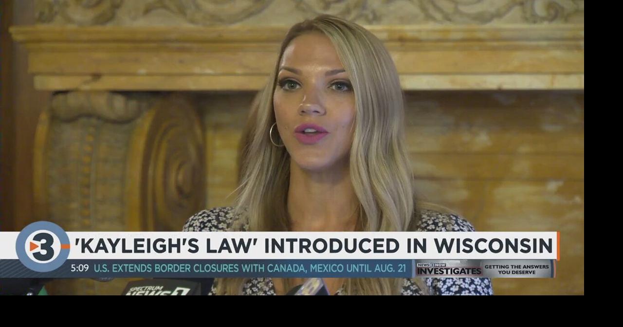 ‘Kayleigh’s Law’ proposed in Wisconsin, aiming to protect sexual ...