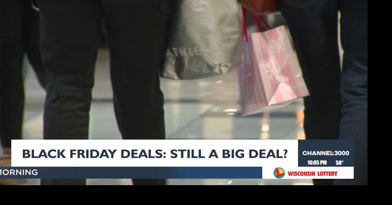 Black Friday deals: Still a big deal? | News | channel3000.com