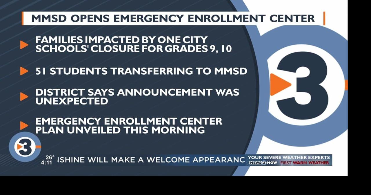 MMSD opens emergency enrollment center for students affected by One ...