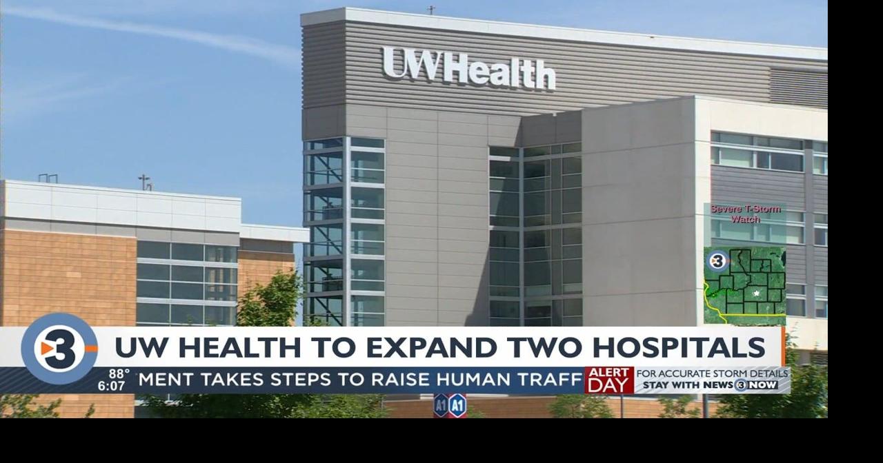 UW Health announces plans to expand University Hospital, East Madison ...