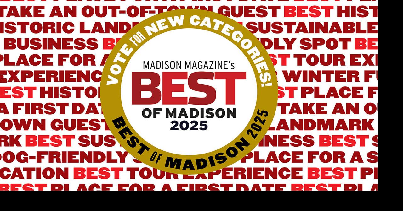 Announcing: Best of Madison 2025 timeline and categories | MADISON ...