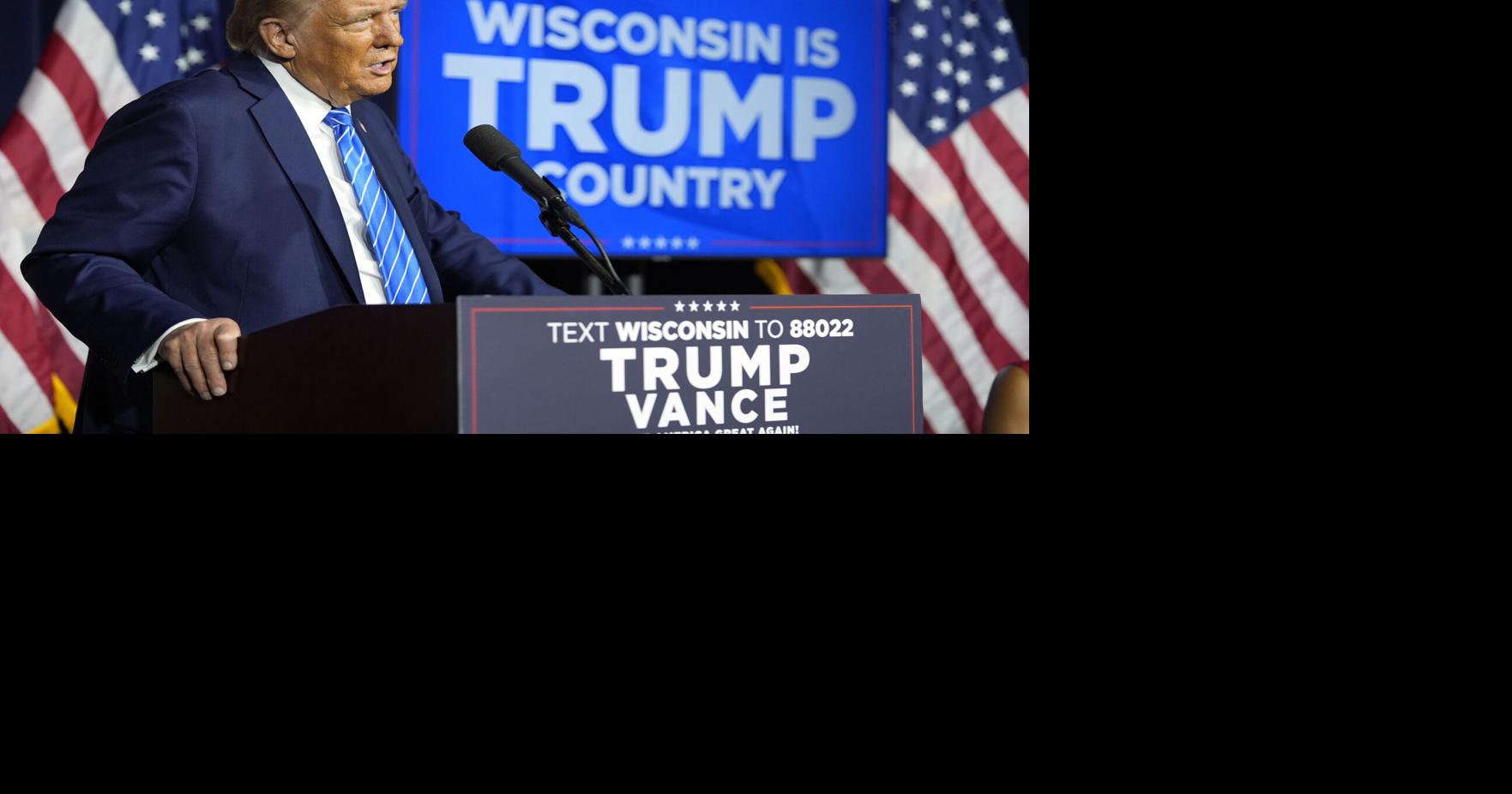 Trump maintains focus on Wisconsin, will visit Juneau on Sunday | News ...