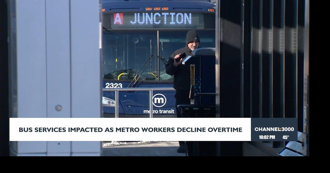Services impacted as Madison Metro workers decline overtime, cite ...