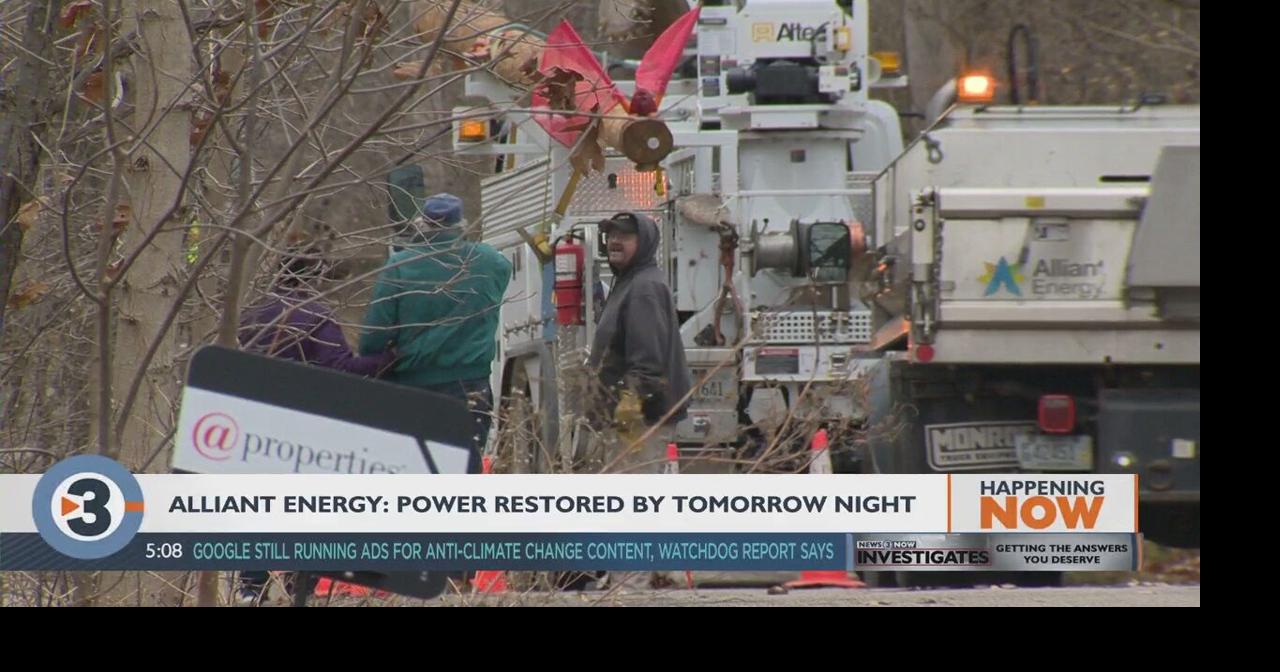 Alliant Energy hopes to have power restored by Friday night following ...