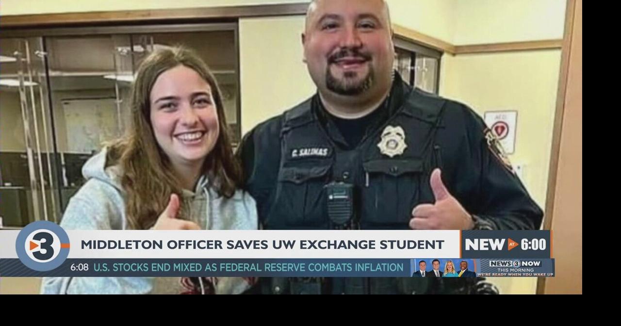 Middleton police officer helps save life of UW exchange student | Do ...