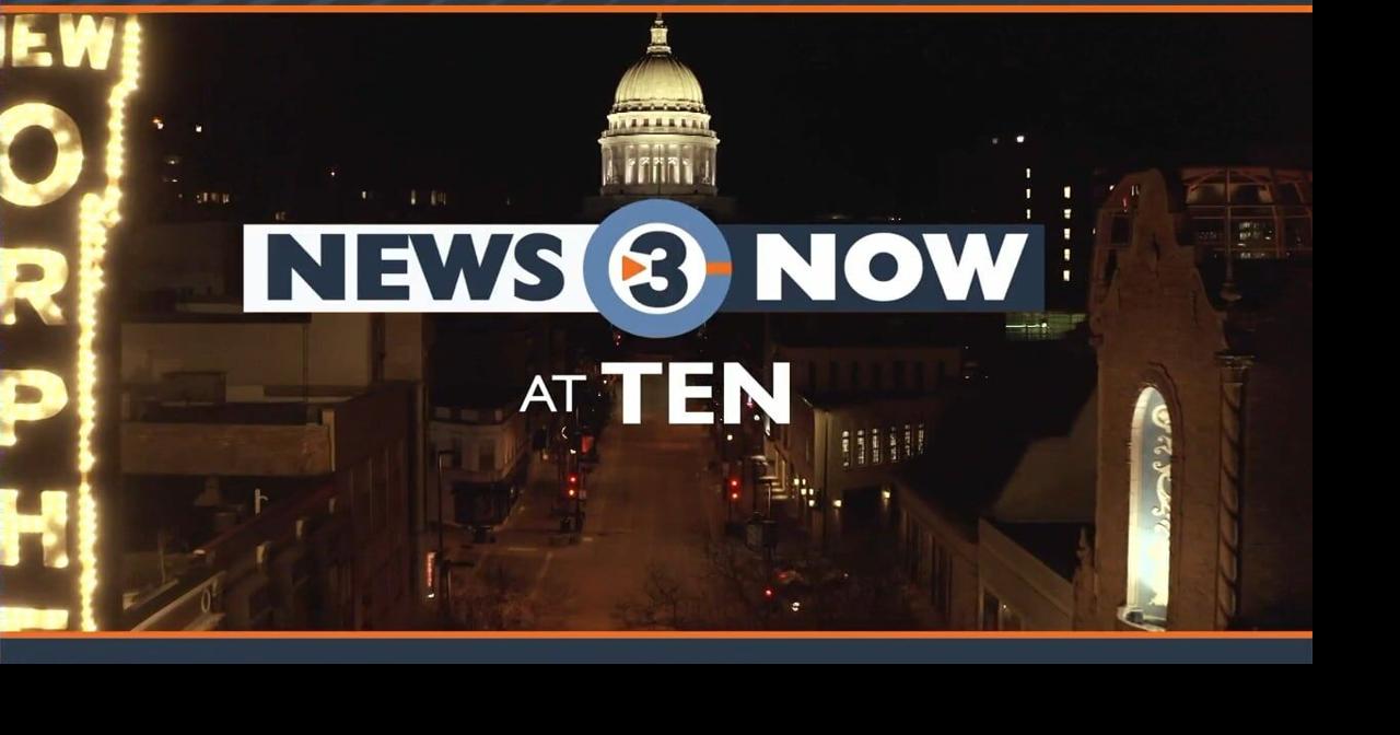 News 3 Now at Ten: June 18, 2023 | Video | channel3000.com