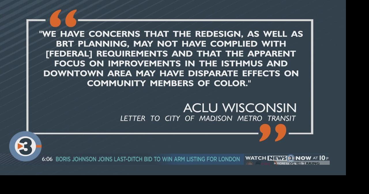 ACLU Wisconsin to Madison Metro: Concerns about transit redesign’s ...