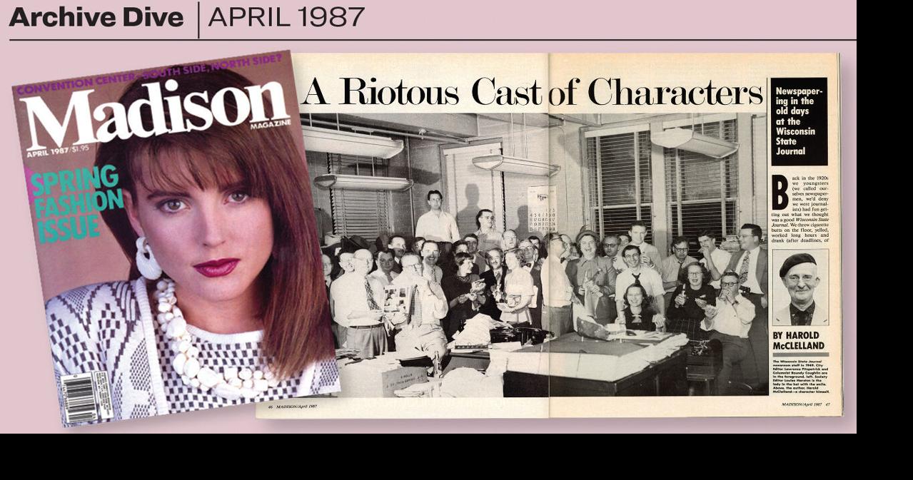 Newspapering in the old days at the Wisconsin State Journal | MADISON ...
