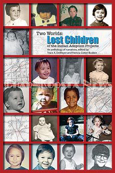 ‘TWO WORLDS, Lost Children of the Indian Adoption Projects’ offers ...