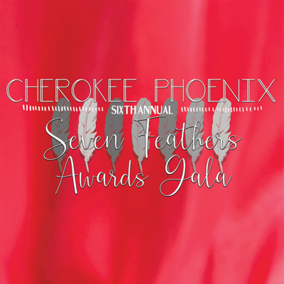 2024 Cherokee Phoenix Seven Feathers honorees announced | News | cherokeephoenix.org