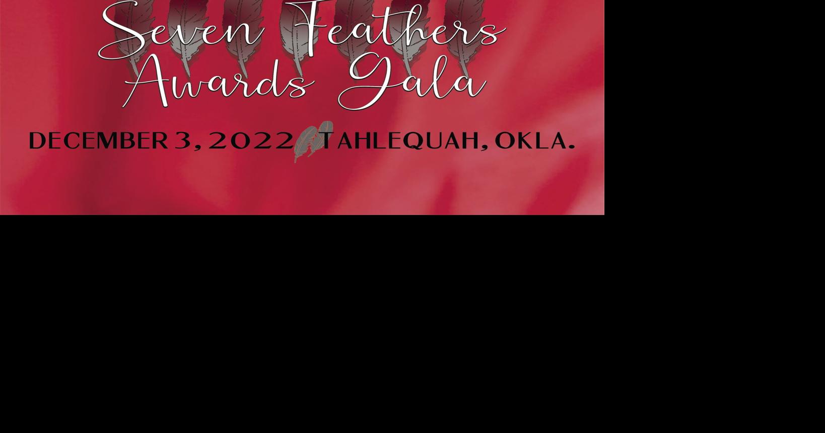 Tickets and sponsorships still available for Seven Feathers Awards Gala ...