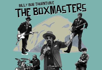 Billy Bob Thornton & The Boxmasters bring signature '60s inspired sound ...