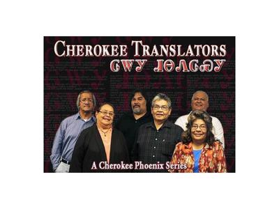 CHEROKEE TRANSLATORS: Preserving the Cherokee language | Culture ...