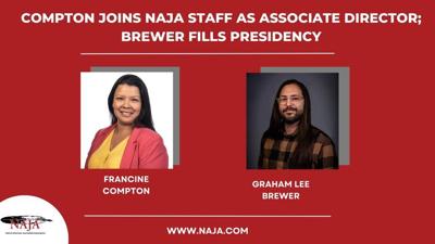 Compton joins NAJA staff as associate director; Brewer fills presidency ...