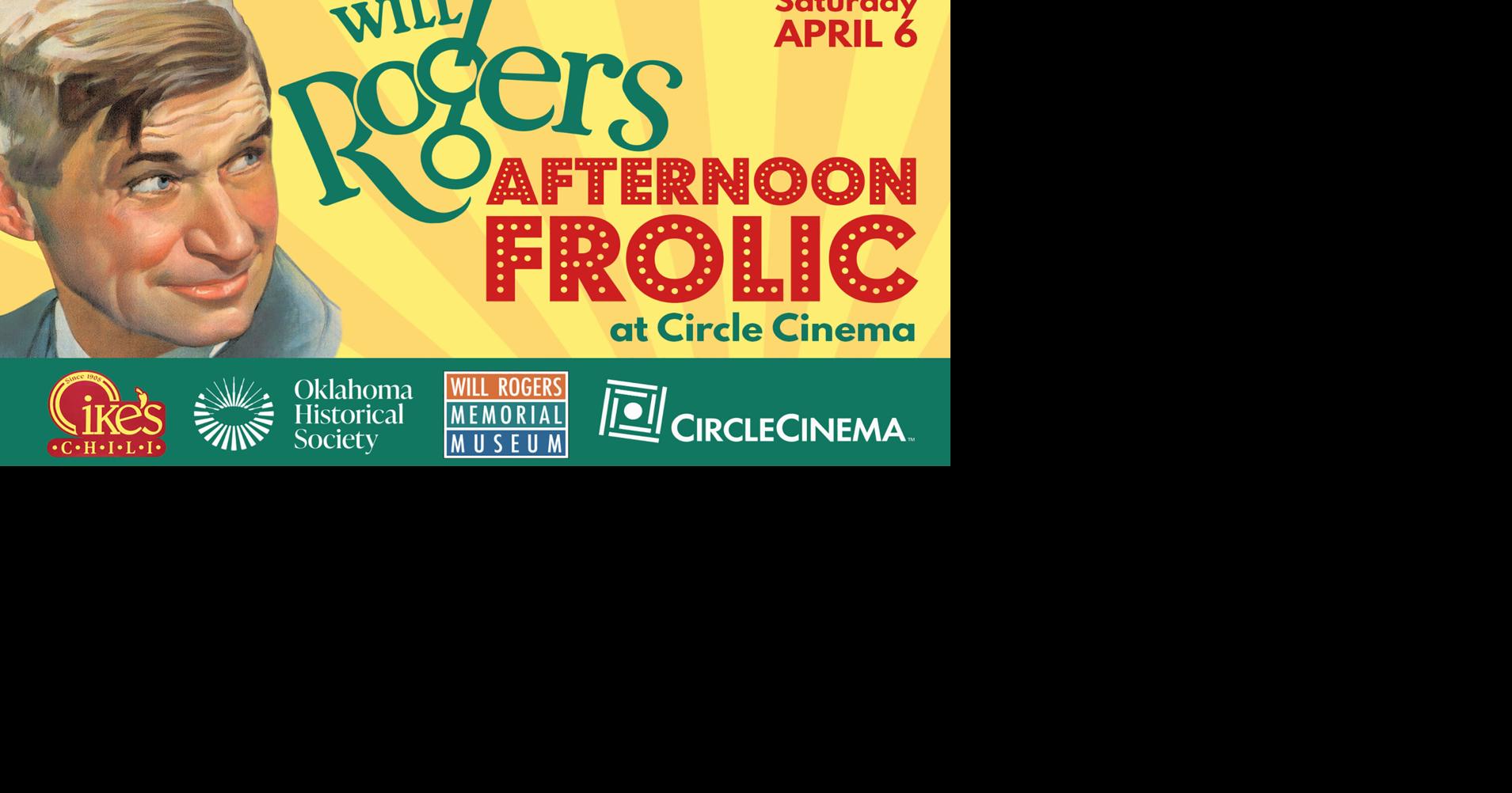 ‘Will Rogers Afternoon Frolic’ is April 6 at Circle Cinema | News ...