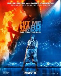 “Billie Eilish - Hit Me Hard and Soft: The Tour (Live in 3D)” is a hit ...
