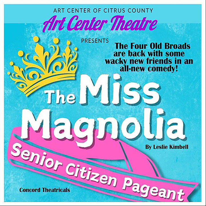 Art Center Theatre presents 'The Miss Magnolia Senior Citizen Pageant ...