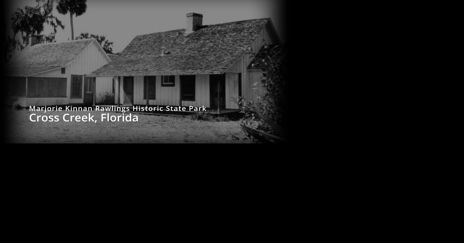 Old Florida adventure: Marjorie Kinnan Rawlings Historic State Park ...