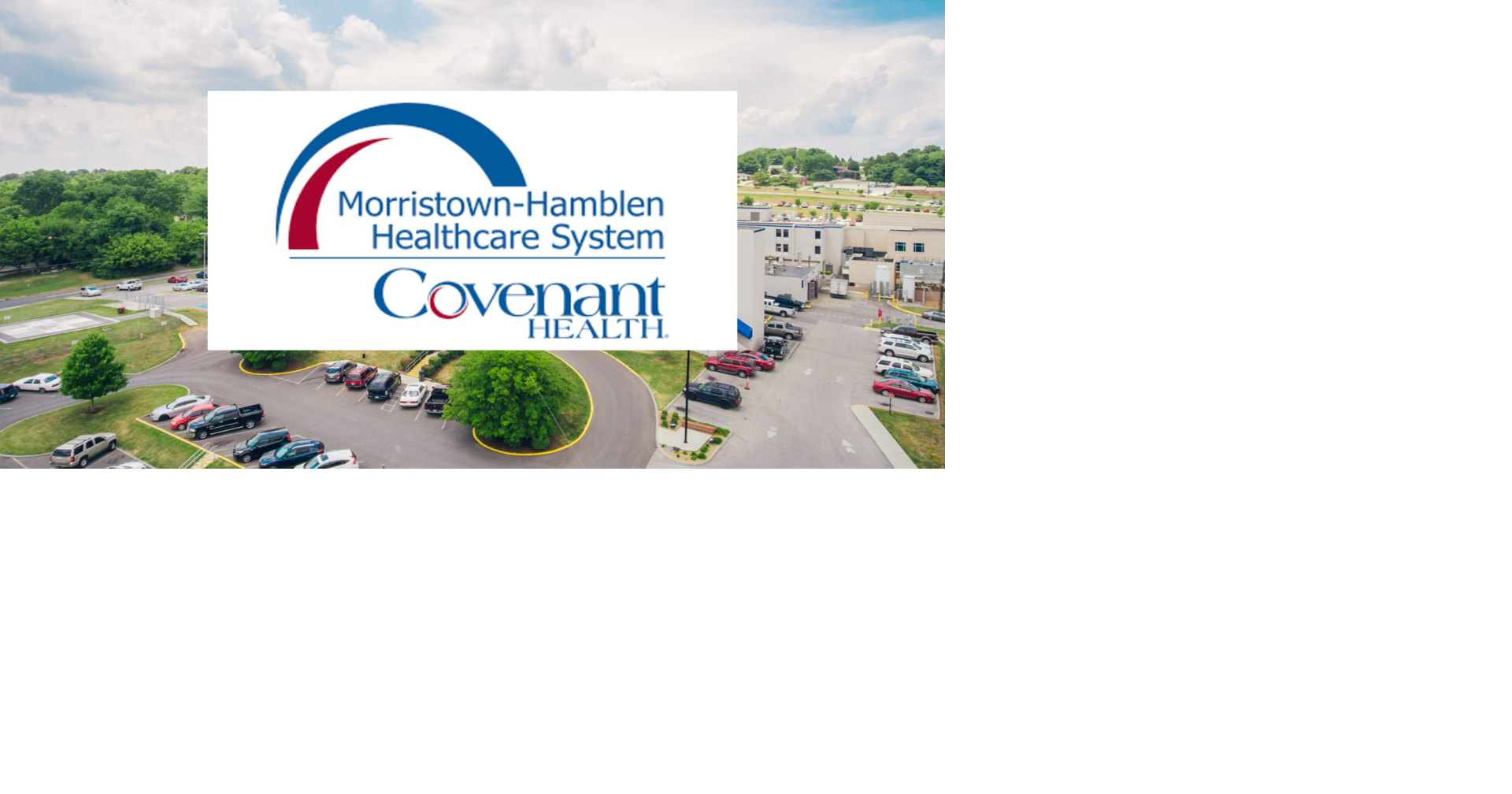 Morristown-Hamblen Healthcare System continues to provide patient first ...