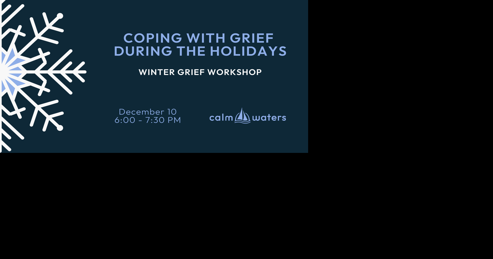 Calm Waters offers ‘Coping with Grief Through the Holidays’ winter ...
