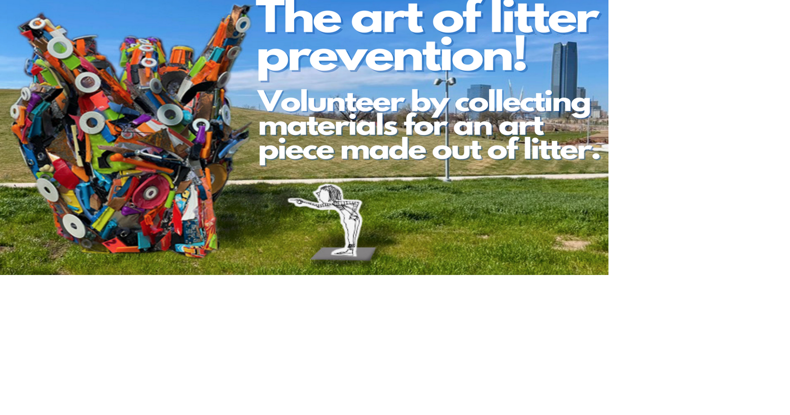 OKC Beautiful and artist Gabriel Friedman partner to communicate the art of litter prevention ...