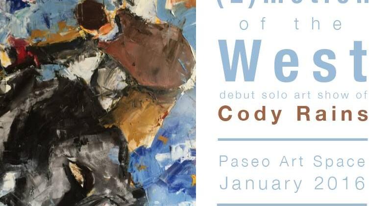 Local artist Cody Rains featured for January ‘First Friday’ gallery ...