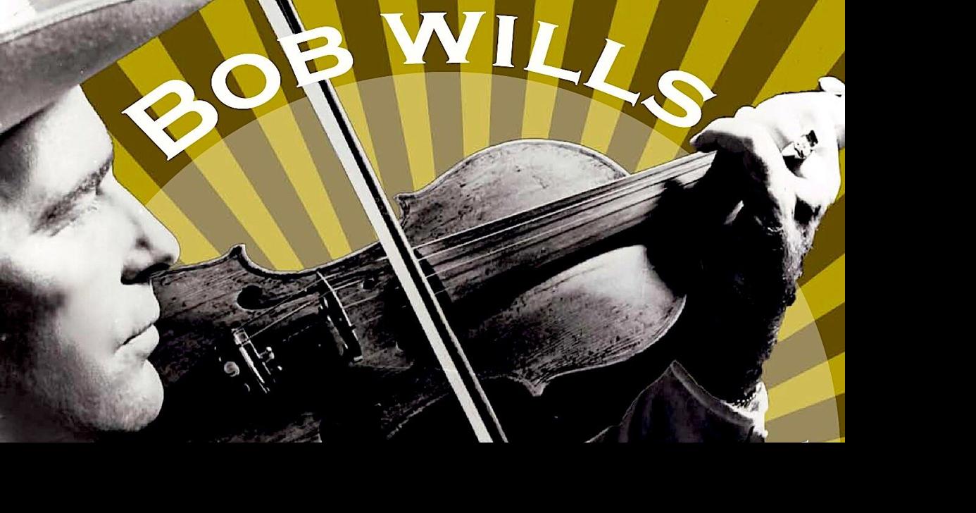 Annual Bob Wills Day at the Capitol set for March 4 | Arts ...