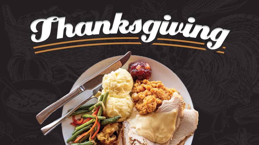 Enjoy Thanksgiving dinner without the hassle at local restaurants | Eat ...