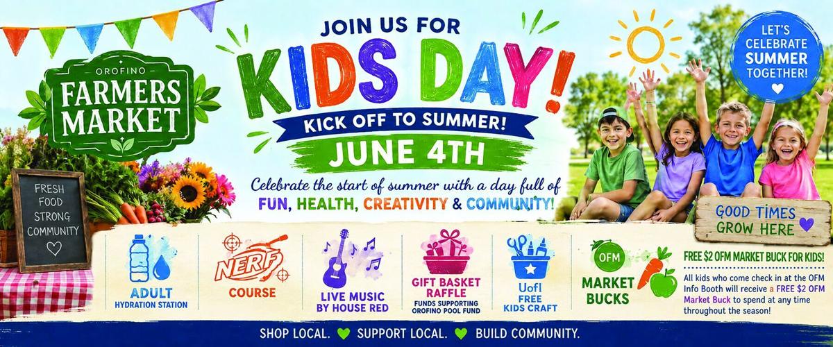 Community invited to kick off summer with Orofino Farmers “Kids Day ...