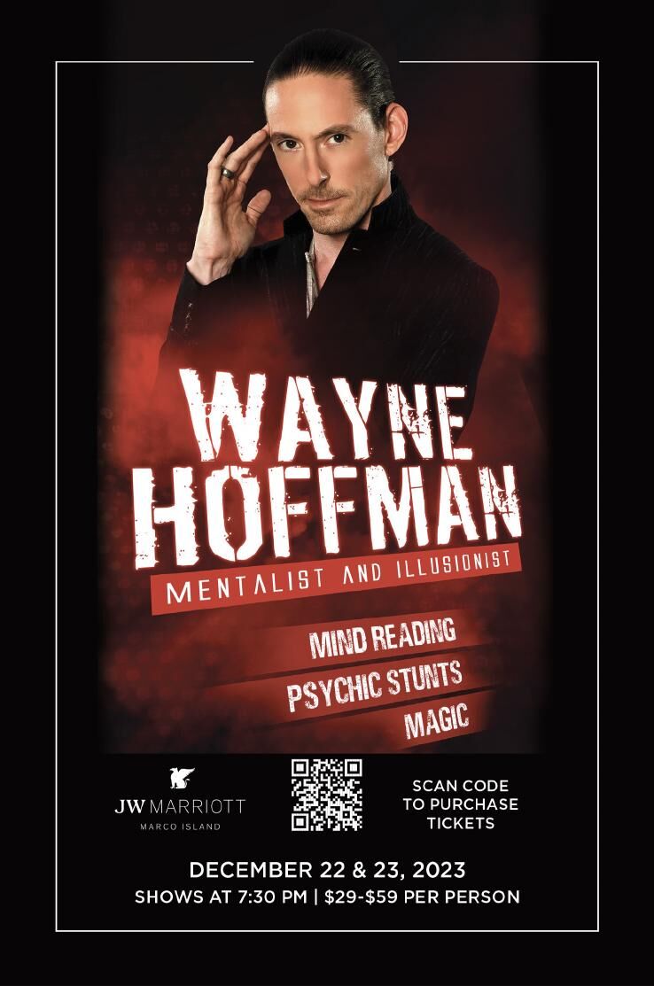 Mentalist Wayne Hoffman Coming to JW Marriott | Entertainment | coastalbreezenews.com