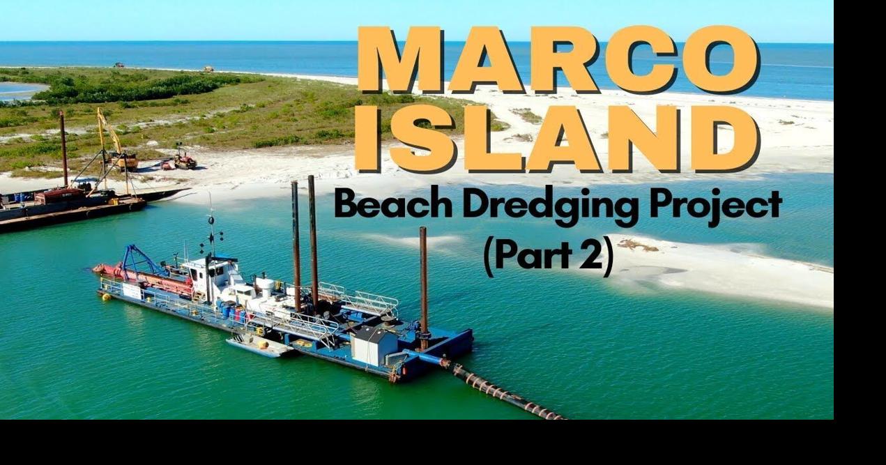 Dredging Marco Island, FL: Part 2 | Environment | coastalbreezenews.com