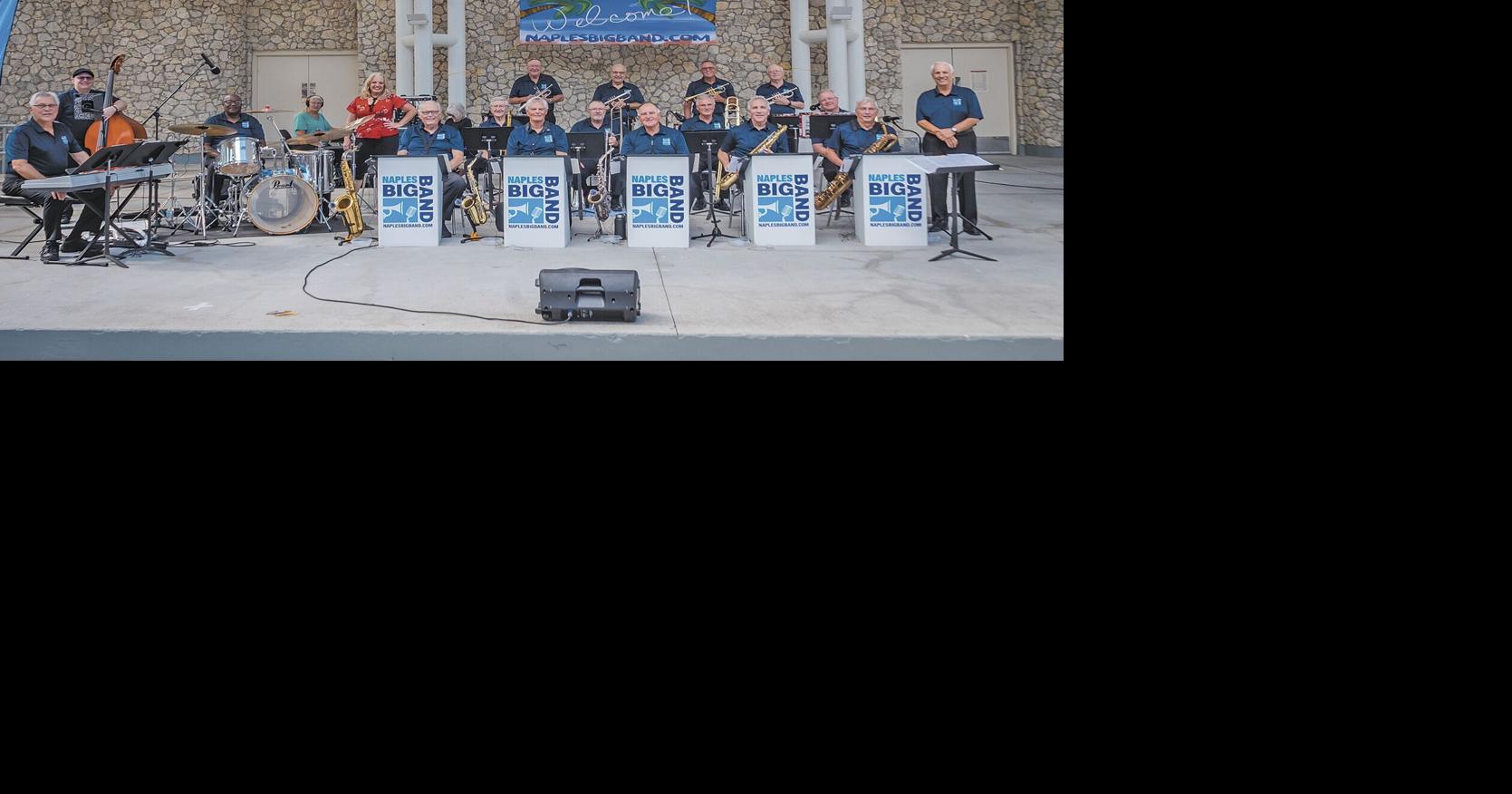 Naples Big Band Comes to Veterans Park | Entertainment ...