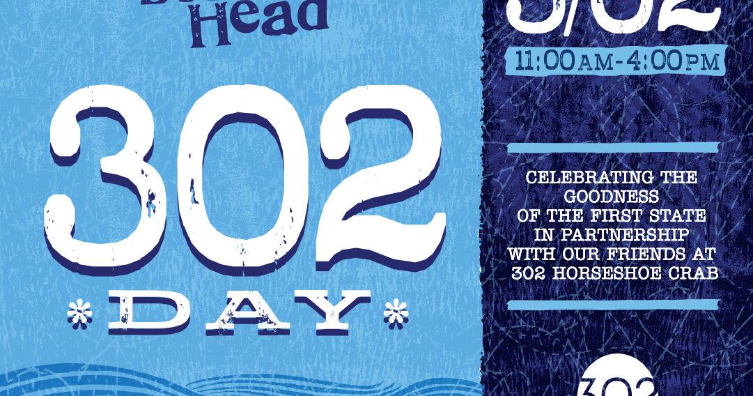 Dogfish Head, 302 Horseshoe Crab to present third annual 302 Day | Arts ...