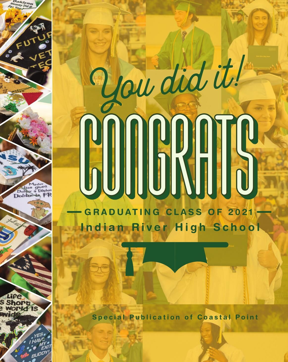2021 Indian River HIgh Schol Graduation book | Education | coastalpoint.com
