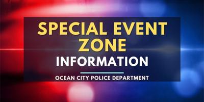Ocean City designates Special Event Zone for Oct. 6-11 | Police & Fire ...