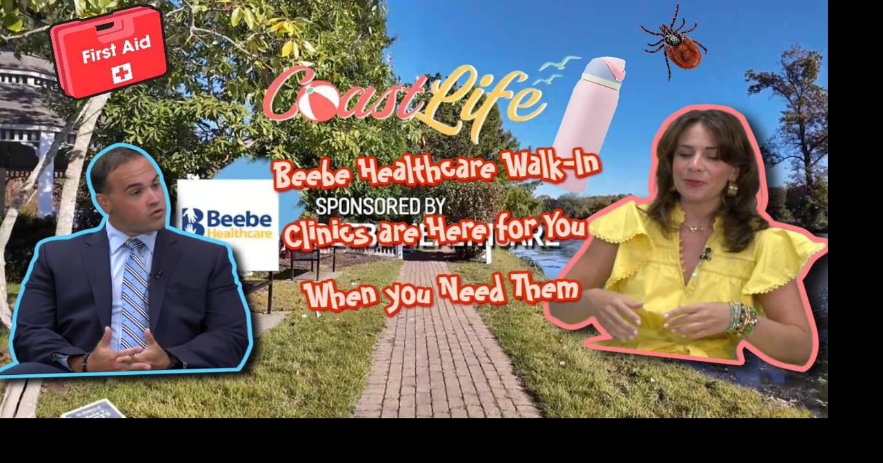 Beebe Healthcare's Walk-In Clinics are Here for You When You Need Them ...