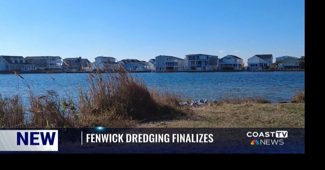 Fenwick Island finalizes dredging project | News | coasttv.com
