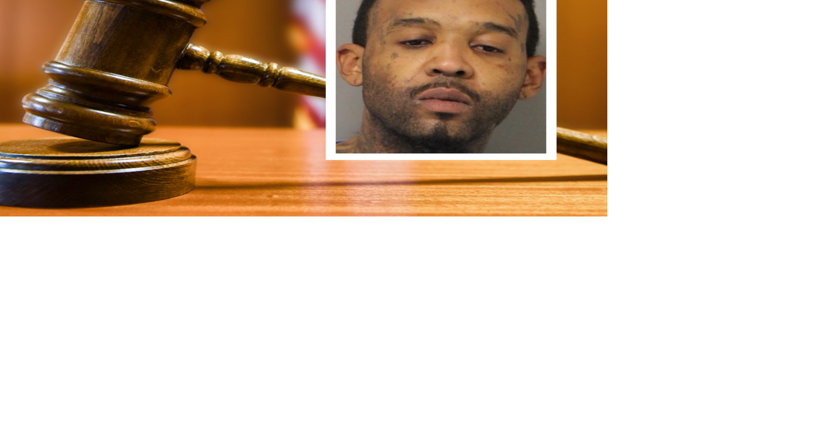 Heacook convicted murderer Wilkerson receives 2 life sentences | News ...