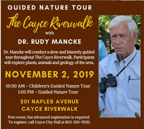 Dr. Rudy Mancke to conduct Guided Nature Tour on Cayce Riverwalk ...
