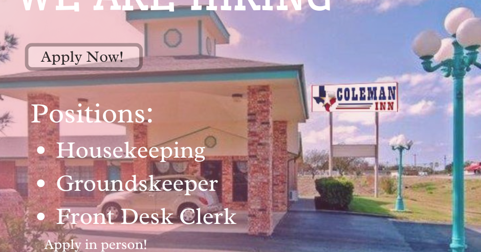 Coleman Inn Hiring | Administrative, Clerical & Support Services Jobs ...