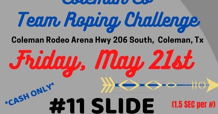 Coleman County Team Roping Challenge FRIDAY, May 21st | News ...