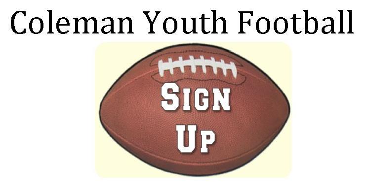 CYA FOOTBALL and CHEER Sign Ups | Sports | colemantoday.com