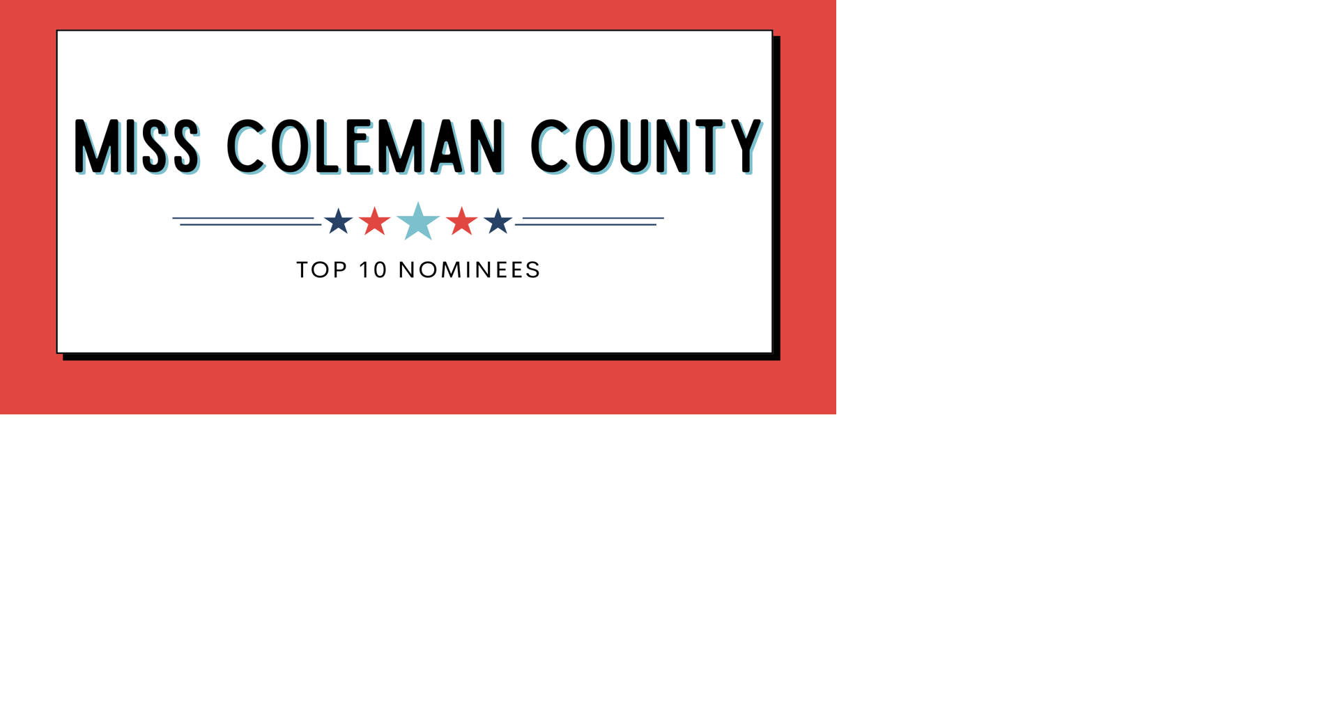 Miss Coleman County Nominees Announced | News | colemantoday.com