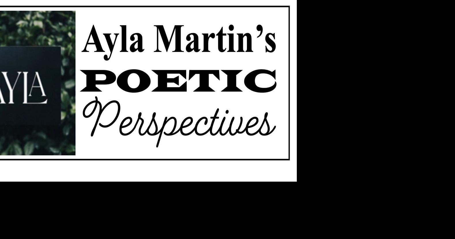 Ayla Martin's Poetic Perspectives | CUSD10 | collinsvilledailynews.com