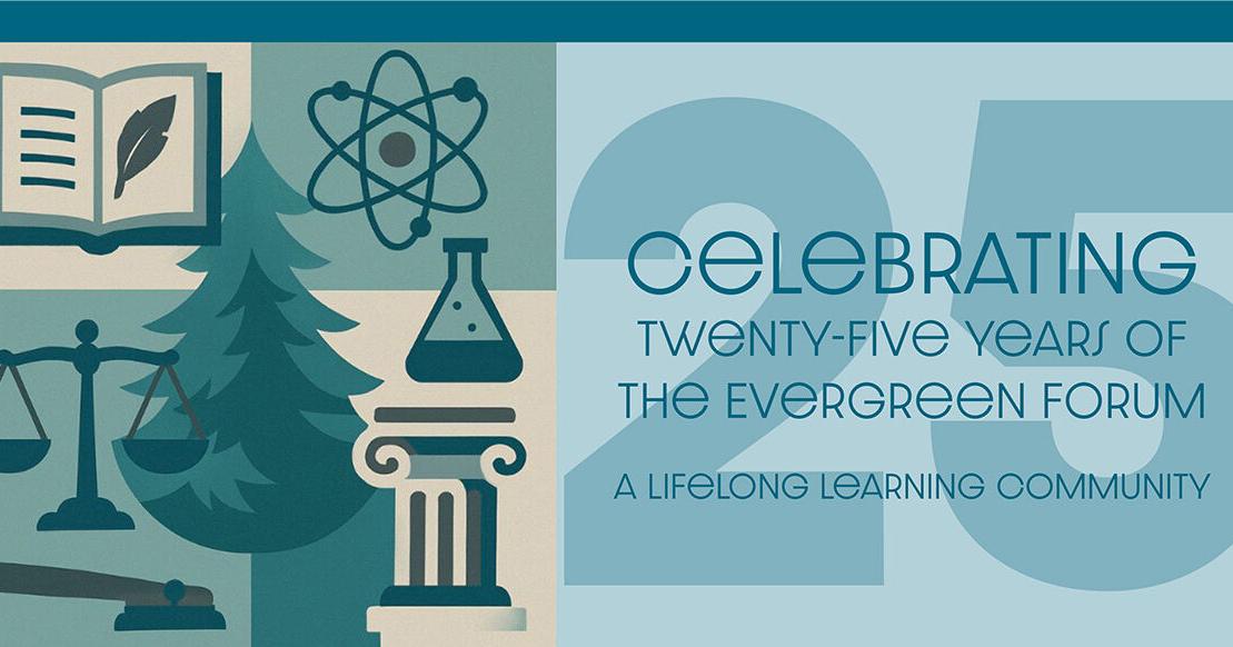 Evergreen Forum Marks 25 Years of Learning | Cover Stories ...