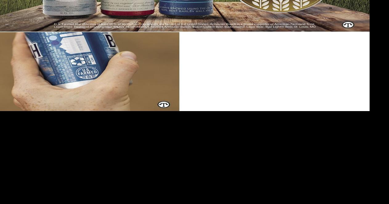 Choose Beer Grown Here: Anheuser-Busch is First to Adopt U.S. Farmed ...