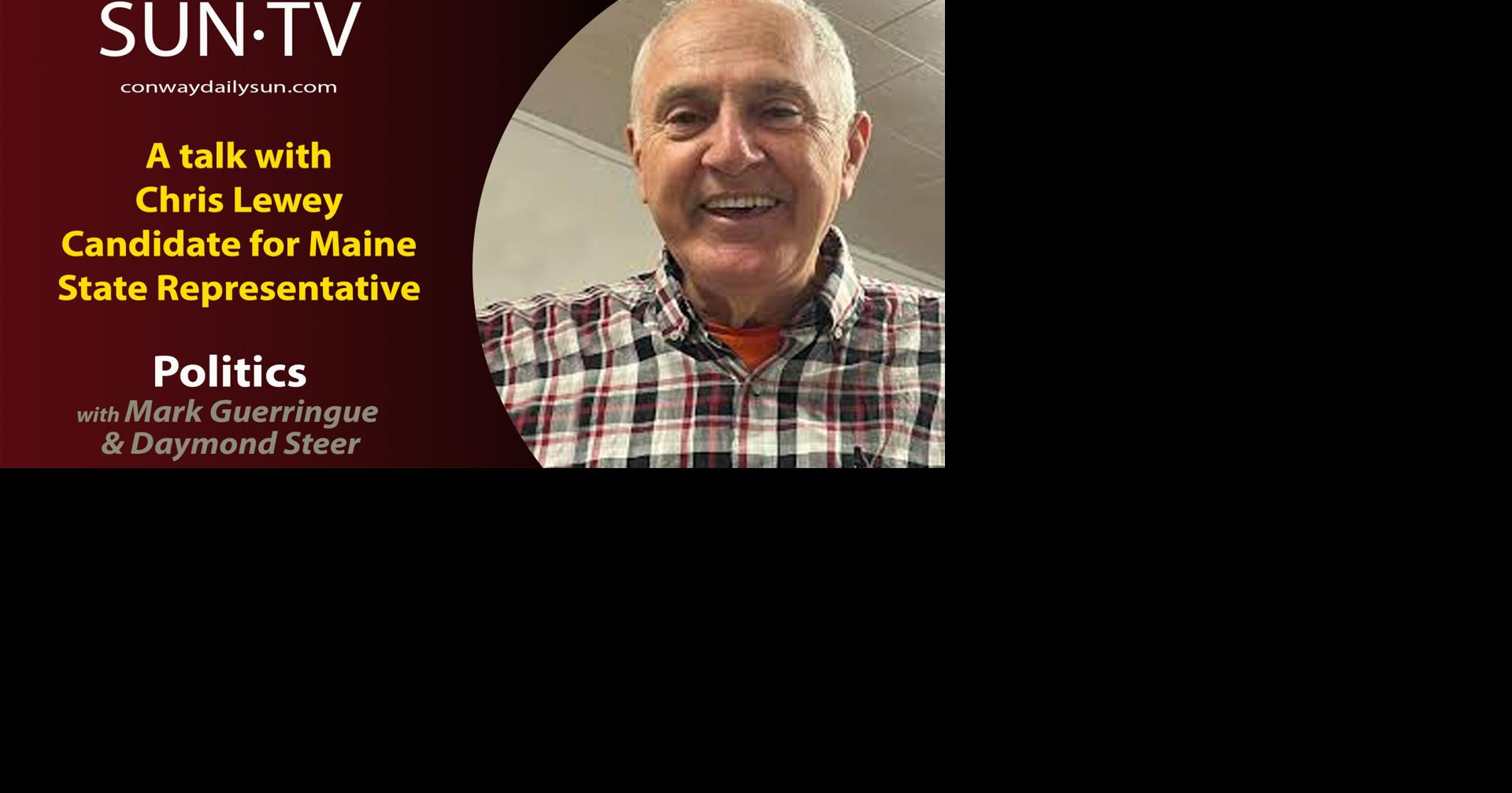A talk with Chris Lewey Candidate for Maine State Representative ...