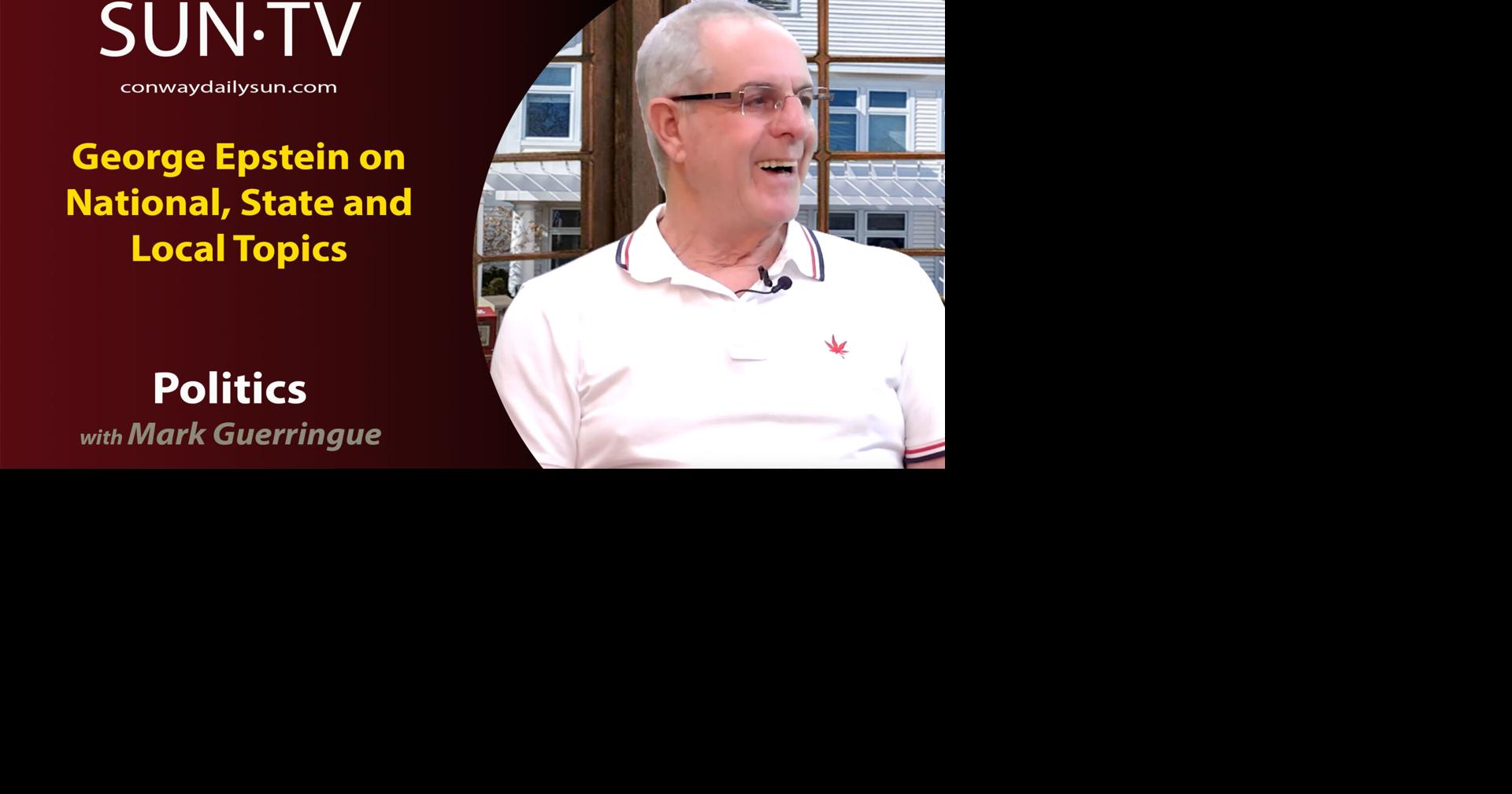 George Epstein on National, State & Local Topics | Interviews ...