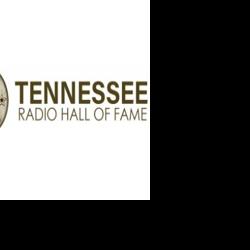 Tennessee Radio Hall of Fame Honors 9 New Inductees. | News ...